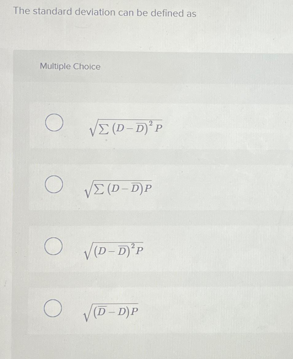 Solved The standard deviation can be defined asMultiple | Chegg.com