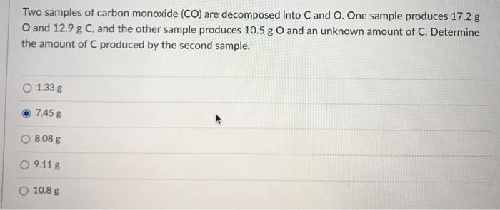 Solved Two samples of carbon monoxide (CO) are decomposed | Chegg.com