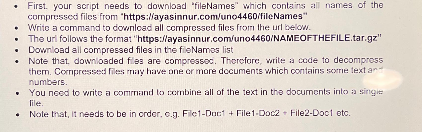 First, your script needs to download "fileNames" | Chegg.com