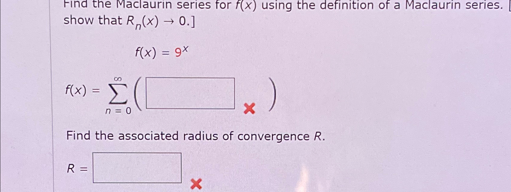 Solved Find the Maclaurin series for f(x) ﻿using the | Chegg.com