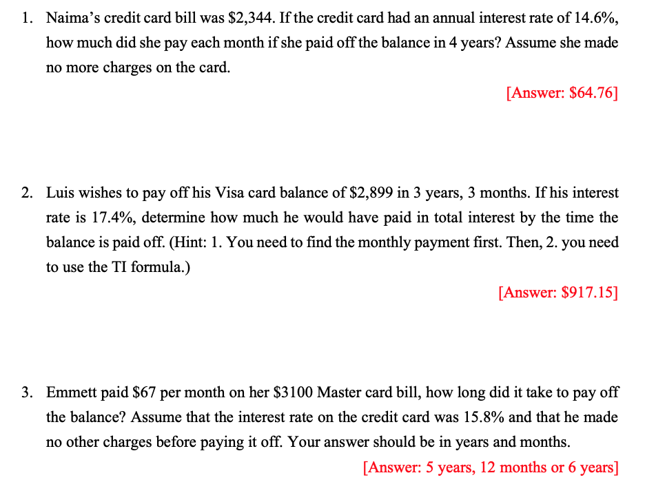 Solved 1. ﻿Naima's credit card bill was \( \$ 2,344 \). ﻿If | Chegg.com