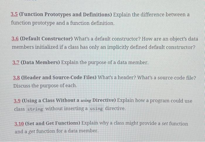 Solved 3.5 (Function Prototypes and Definitions) Explain the | Chegg.com