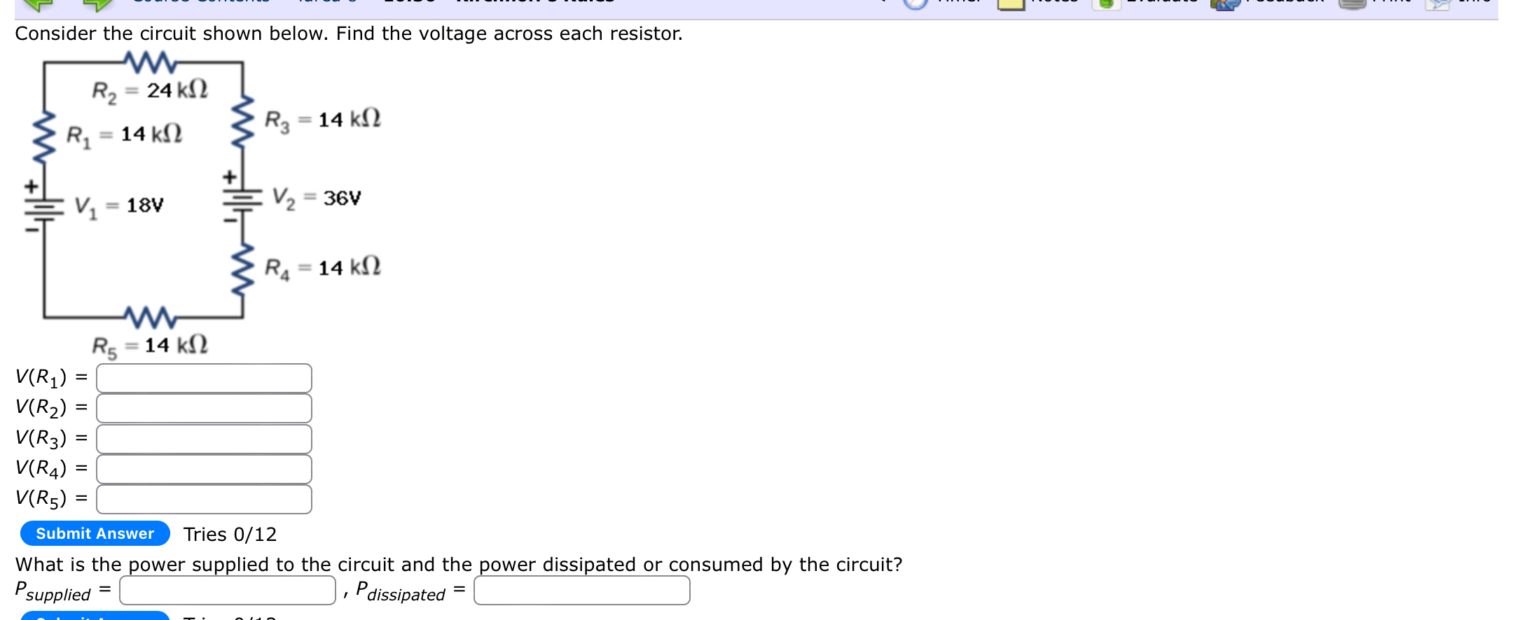 Solved Considere el circuito que se muestra a continuación. | Chegg.com
