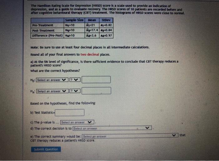 Solved The Hamilton Rating Scale for Depression (HRSD) score | Chegg.com