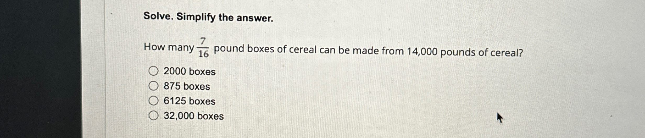 Solved Solve. Simplify the answer.How many 716 ﻿pound boxes | Chegg.com