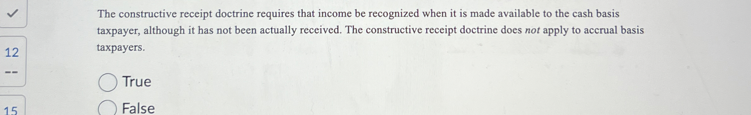 Solved The constructive receipt doctrine requires that | Chegg.com