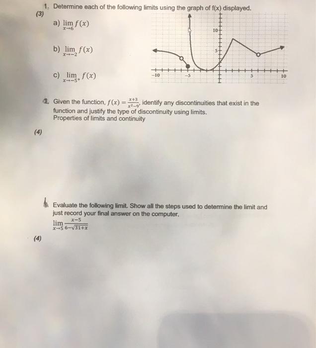 Solved 1. Determine each of the following limits using the | Chegg.com