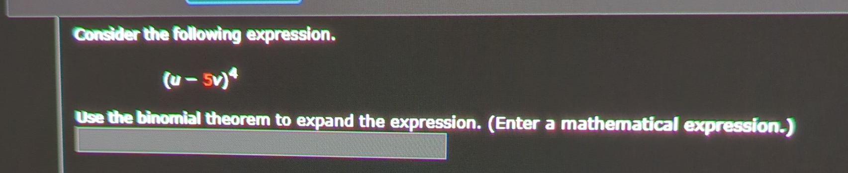 Solved Consider the following expression.(u-5v)4Use the | Chegg.com