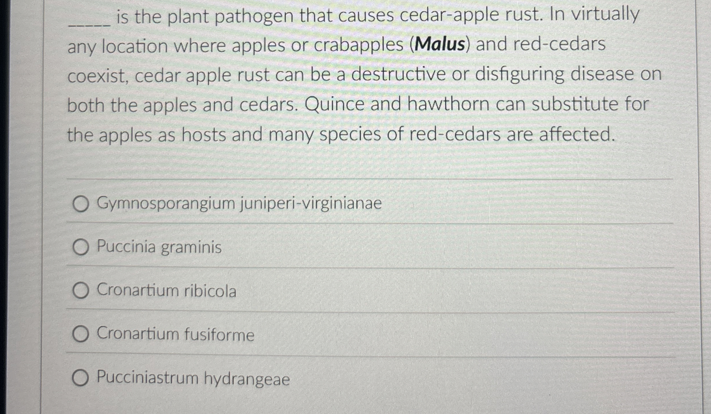 Solved q, ﻿is the plant pathogen that causes cedar-apple | Chegg.com