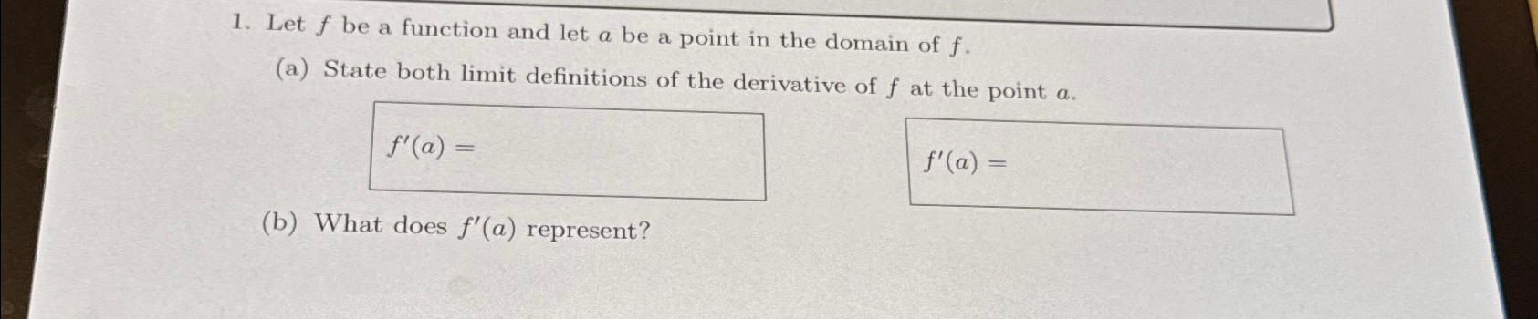Solved Let f be a function and let a be a point in the | Chegg.com Solved Let f be a function and let a be a point in the | Chegg.com