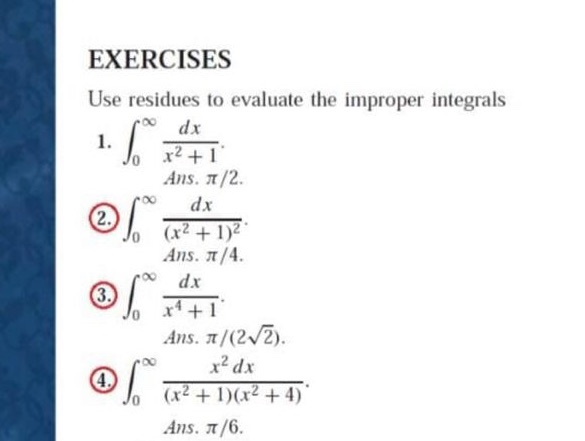Solved 00 EXERCISES Use residues to evaluate the improper | Chegg.com
