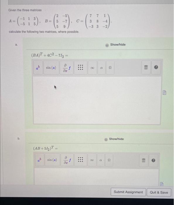 Solved Given the three matrices | Chegg.com
