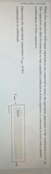 Solved When Five Capacitors With Equal Capacitances Are