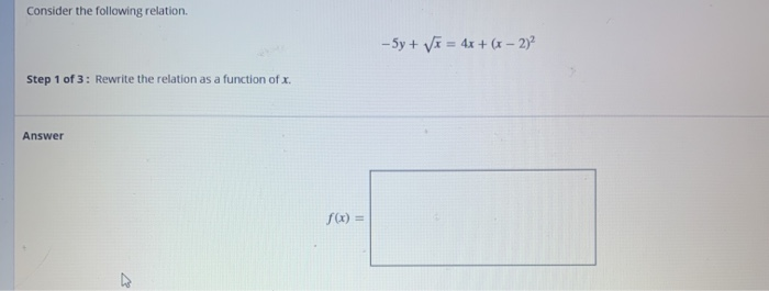 Solved Consider the following relation. -5y + V1 = 4x + (x - | Chegg.com