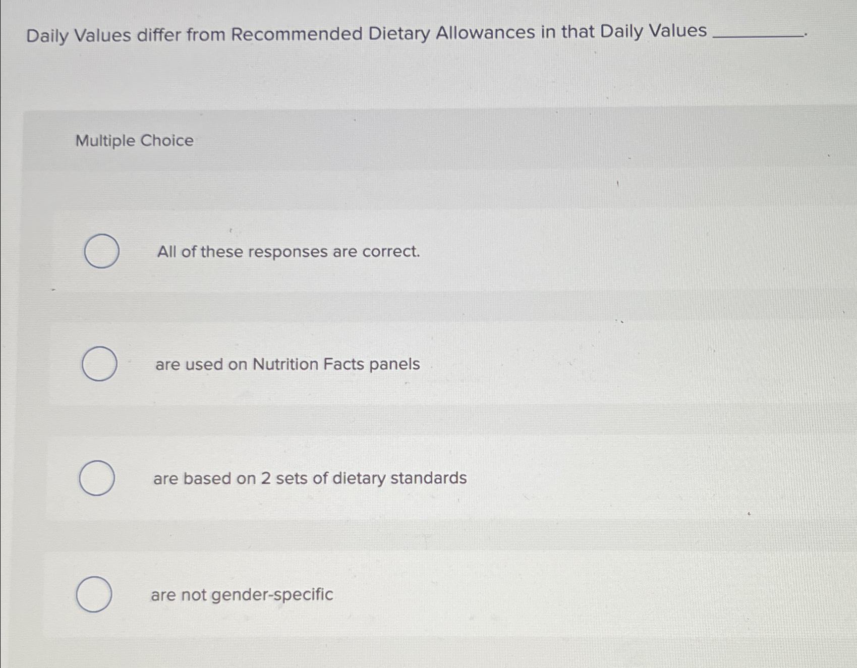 Solved Daily Values differ from Recommended Dietary | Chegg.com