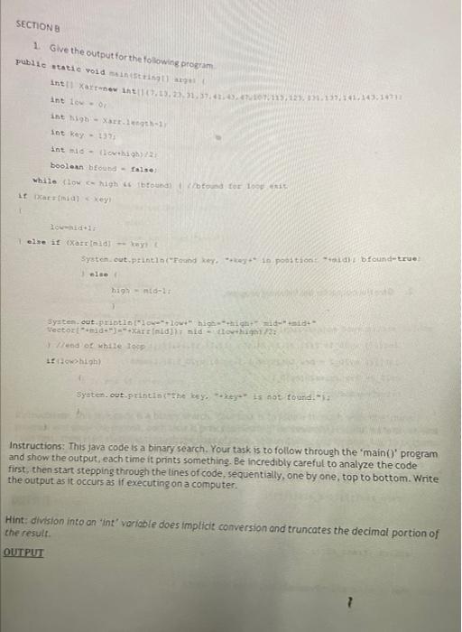 SECTIONA 1. Give the output for the folowing prognam. | Chegg.com