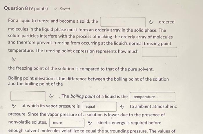 Solved Colligative properties of solutions are properties | Chegg.com