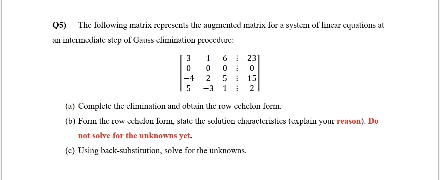 Solved Q5) ﻿The following matrix represents the augmented | Chegg.com
