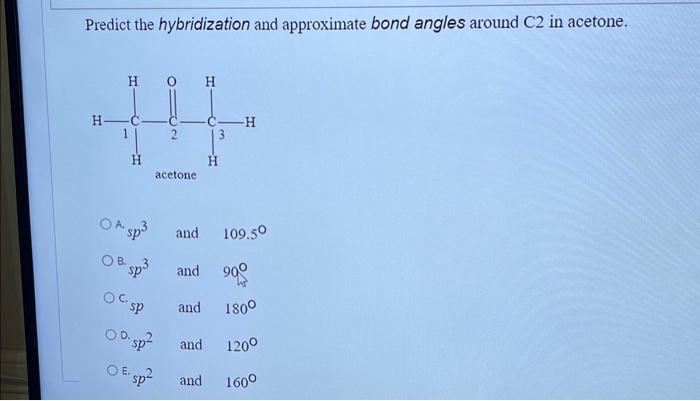 Solved Predict the hybridization and approximate bond angles | Chegg.com