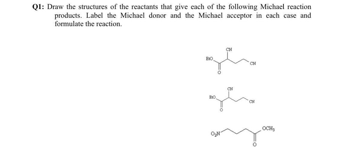 Q1: Draw the structures of the reactants that give | Chegg.com