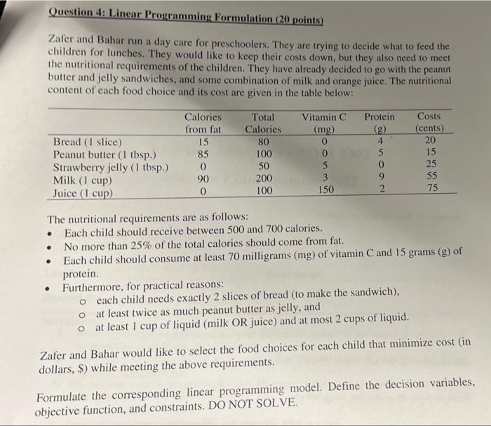 Solved Question 4: Linear Programming Formulation (20 | Chegg.com