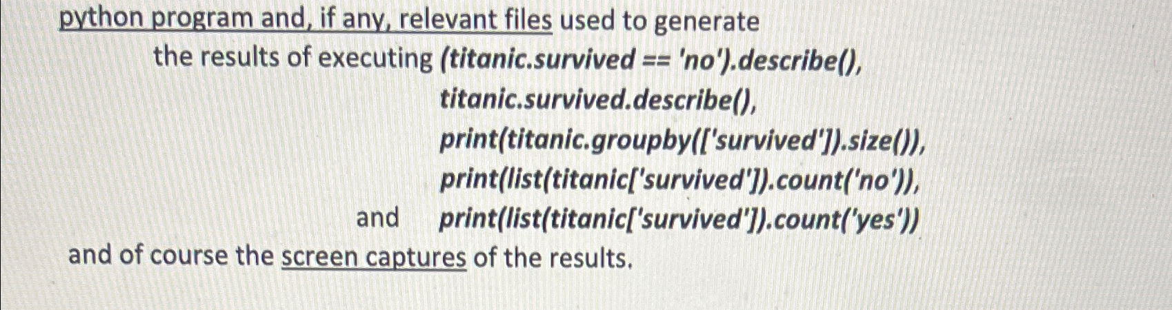 Solved python program and, if any, relevant files used to | Chegg.com