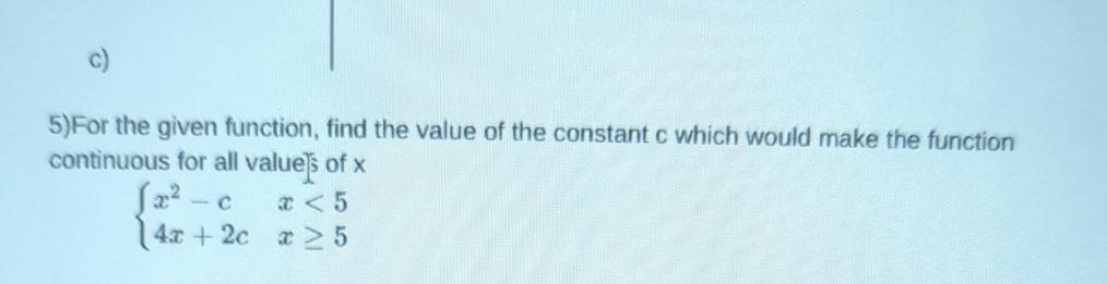 Solved c)For the given function, find the value of the | Chegg.com