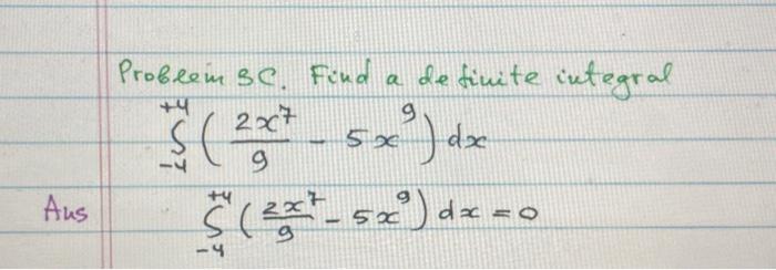 Solved Probeem SC. Find a de finite integral | Chegg.com