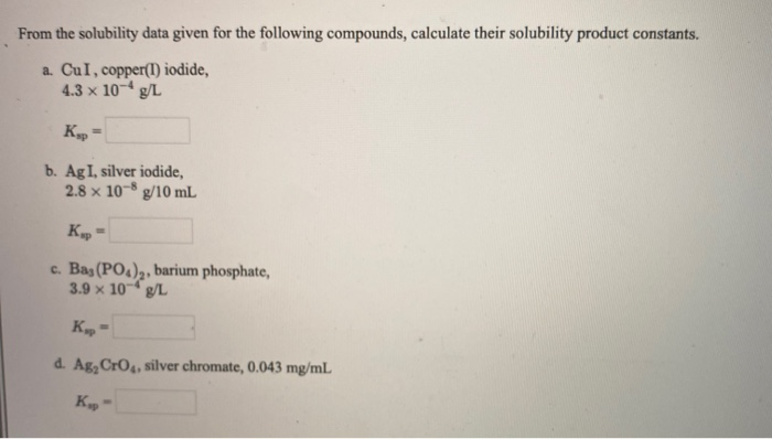 Solved From the solubility data given for the following | Chegg.com