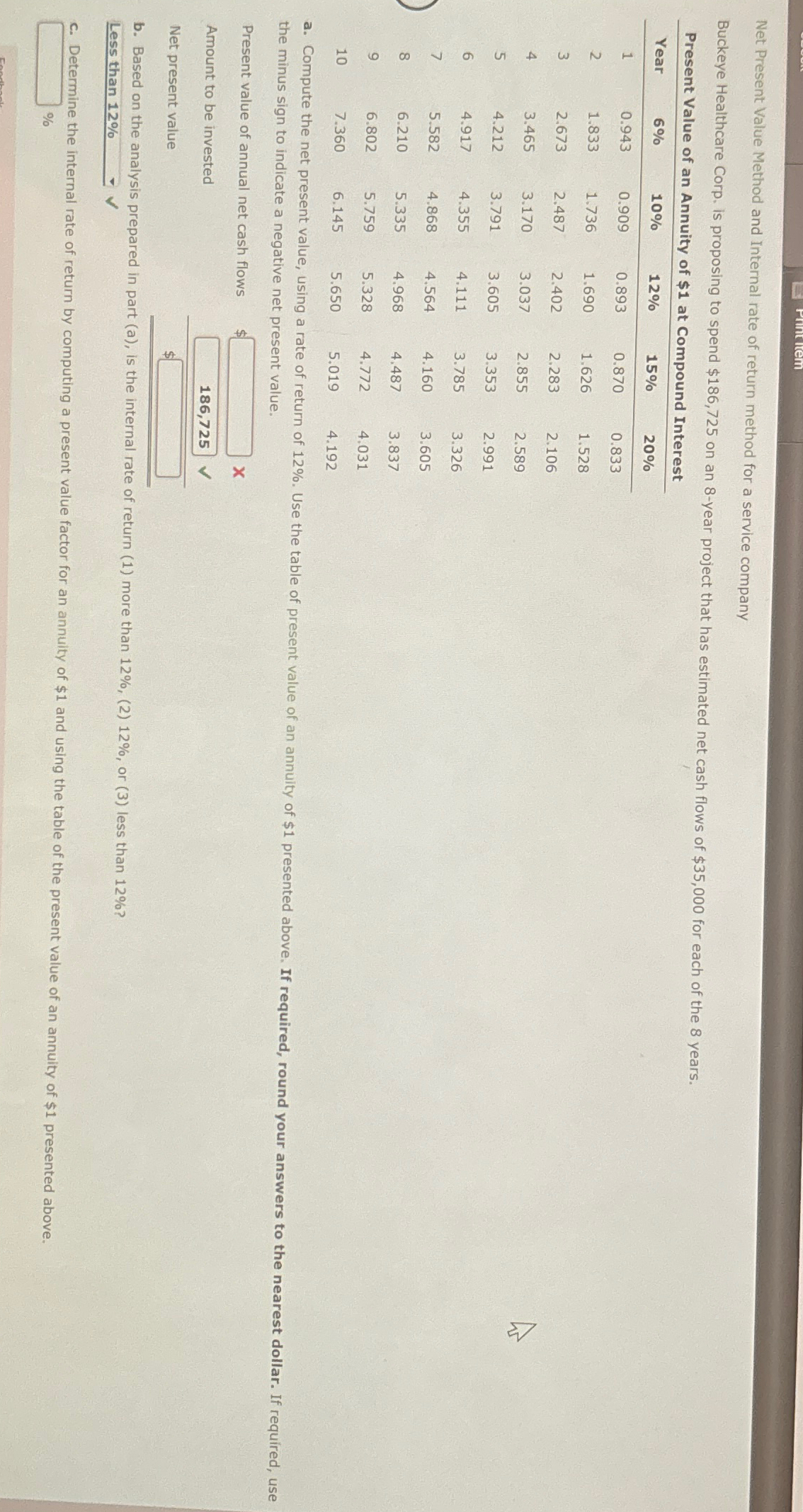 Solved Net Present Value Method and Internal rate of return | Chegg.com