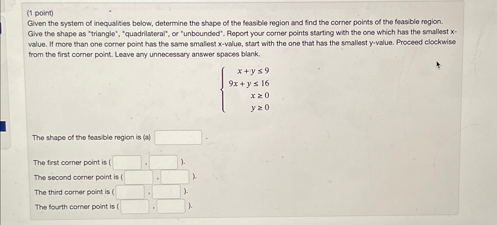 Solved (1 ﻿point)Given the system of inequalities below, | Chegg.com