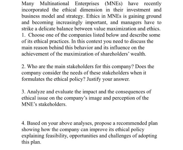 Solved Many Multinational Enterprises (MNEs) have recently | Chegg.com