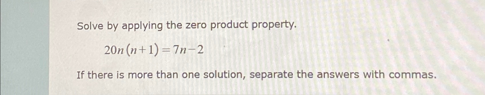 Solved Solve by applying the zero product | Chegg.com