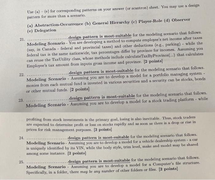 Solved Use (a) - (e) for corresponding patterns on your | Chegg.com