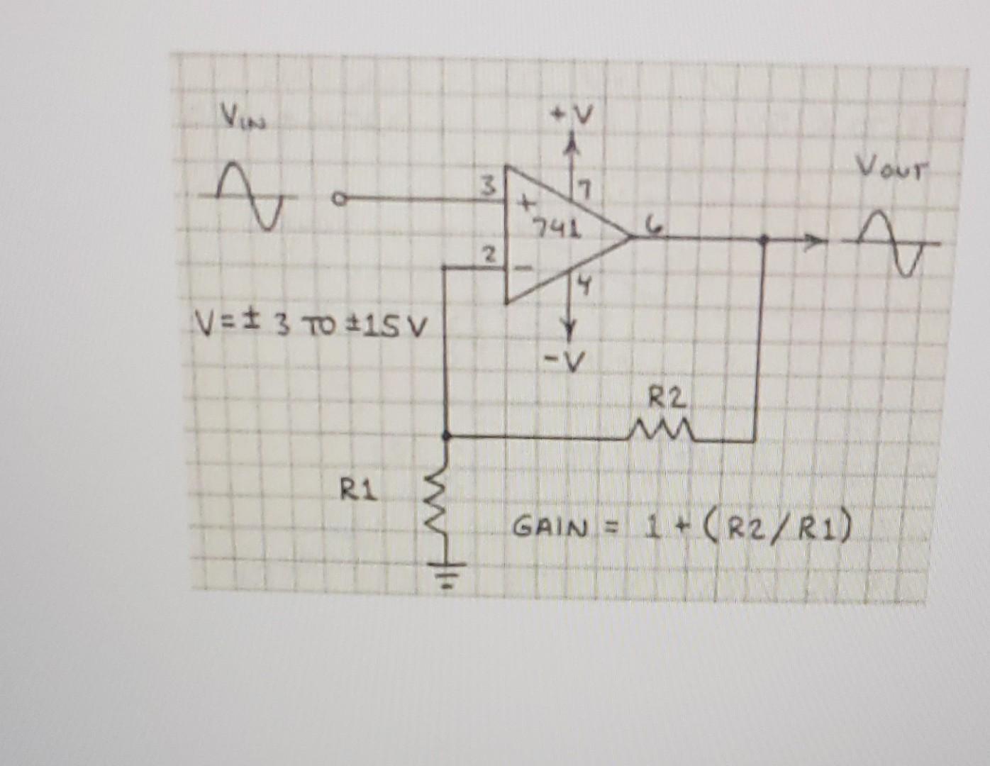 Solved Design and build a non-inverting circuit with the | Chegg.com