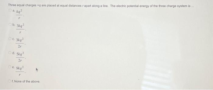 Solved Three equal charges +q are placed at equal distances | Chegg.com
