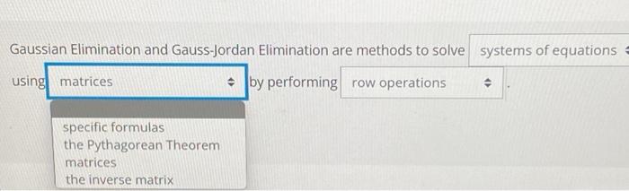 Solved Gaussian Elimination and Gauss-Jordan Elimination are | Chegg.com
