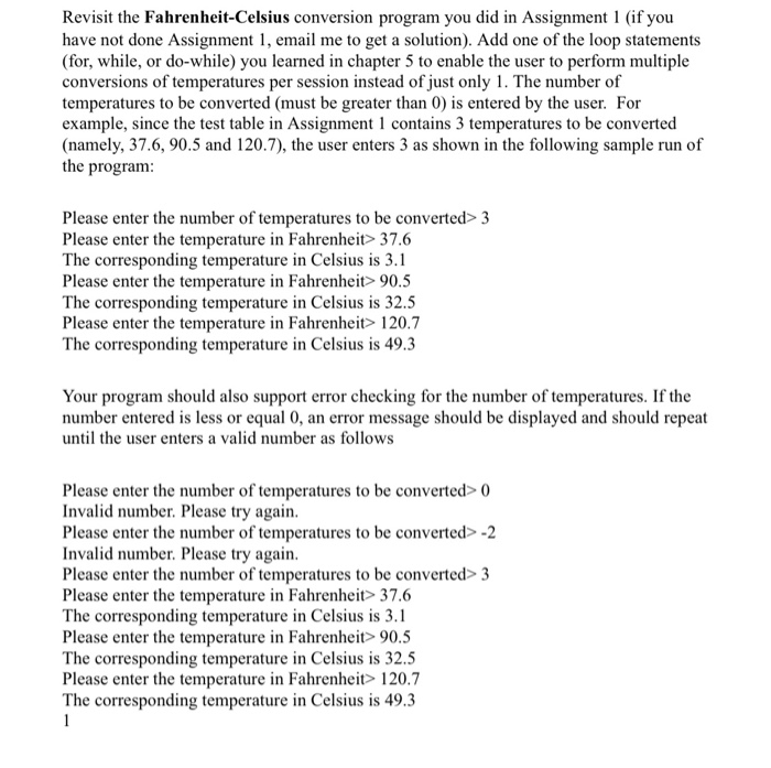 Solved Revisit the Fahrenheit-Celsius conversion program you | Chegg.com