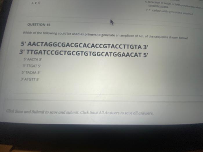 Solved QUESTION 13 Which of the following is true of a dNTP | Chegg.com