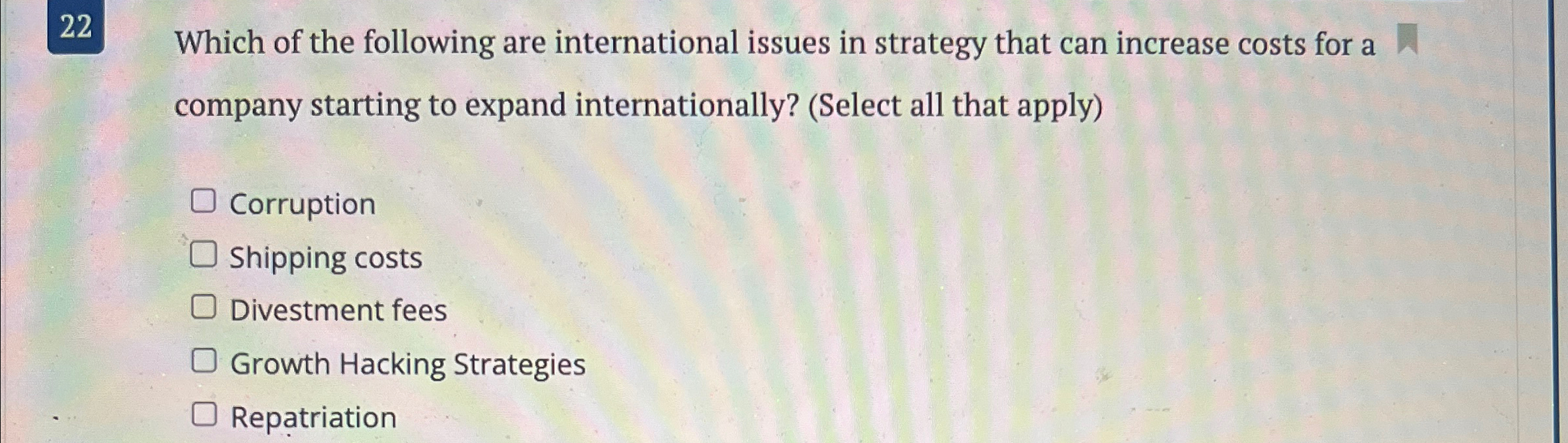Solved 22Which of the following are international issues in | Chegg.com