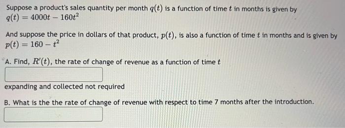 Solved Suppose a product's sales quantity per month q(t) is | Chegg.com