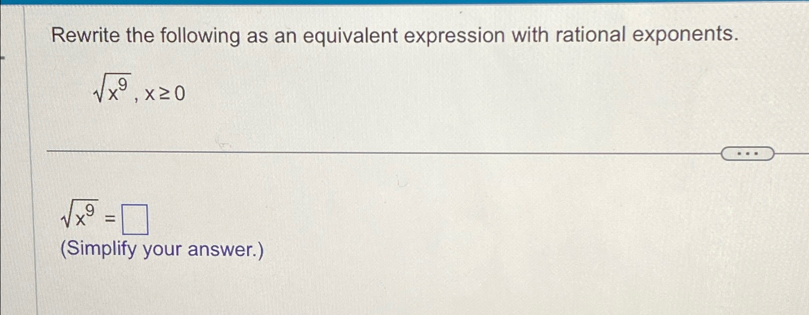Solved Rewrite the following as an equivalent expression | Chegg.com