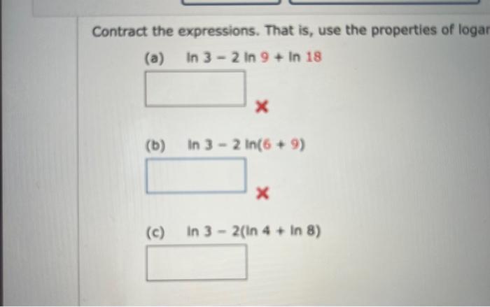 Solved Contract the expressions. That is, use the properties | Chegg.com