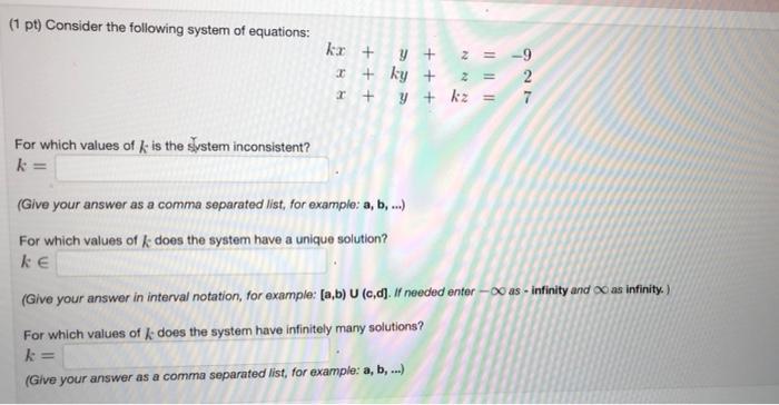 Solved (1 pt) Consider the following system of equations: | Chegg.com