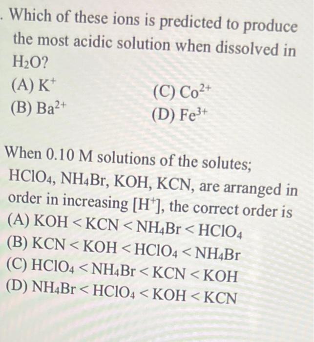 Solved How determine which element is most acidic in h20 and | Chegg.com