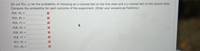 Solved There are seven balls in anum. They are identical | Chegg.com