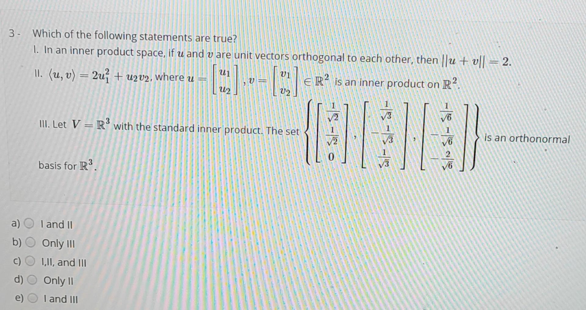 Solved 3 - Which of the following statements are true? 1. In | Chegg.com