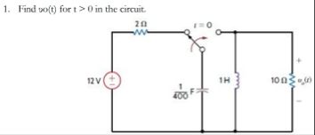 Solved Find vo(t) ﻿for t>0 ﻿in the circuit.Find vo(t) ﻿for | Chegg.com