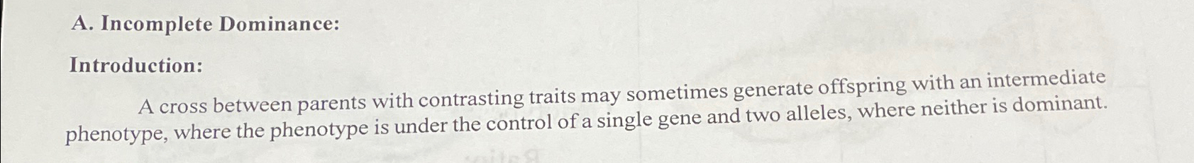 Solved A. ﻿Incomplete Dominance:Introduction:A cross between | Chegg.com