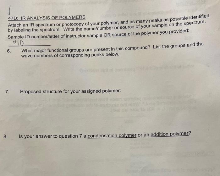 Solved 47D: IR ANALYSIS OF POLYMERS Attach an IR spectrum or | Chegg.com